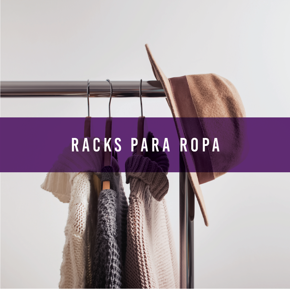 Racks para ropa | JM Villegas